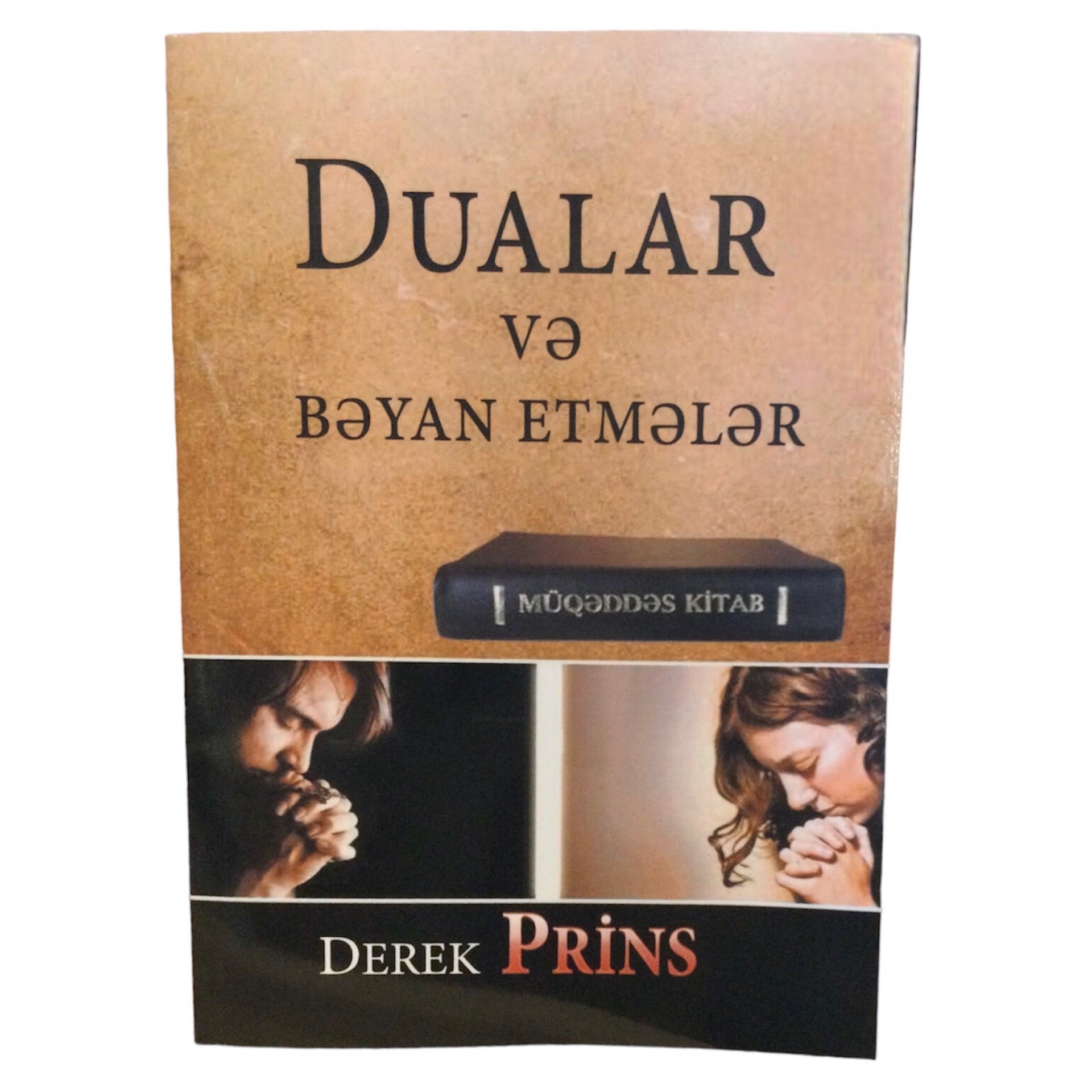 Dualar ve Beyan Etmeler: Derek Prins (Prayers and Proclamations by ...